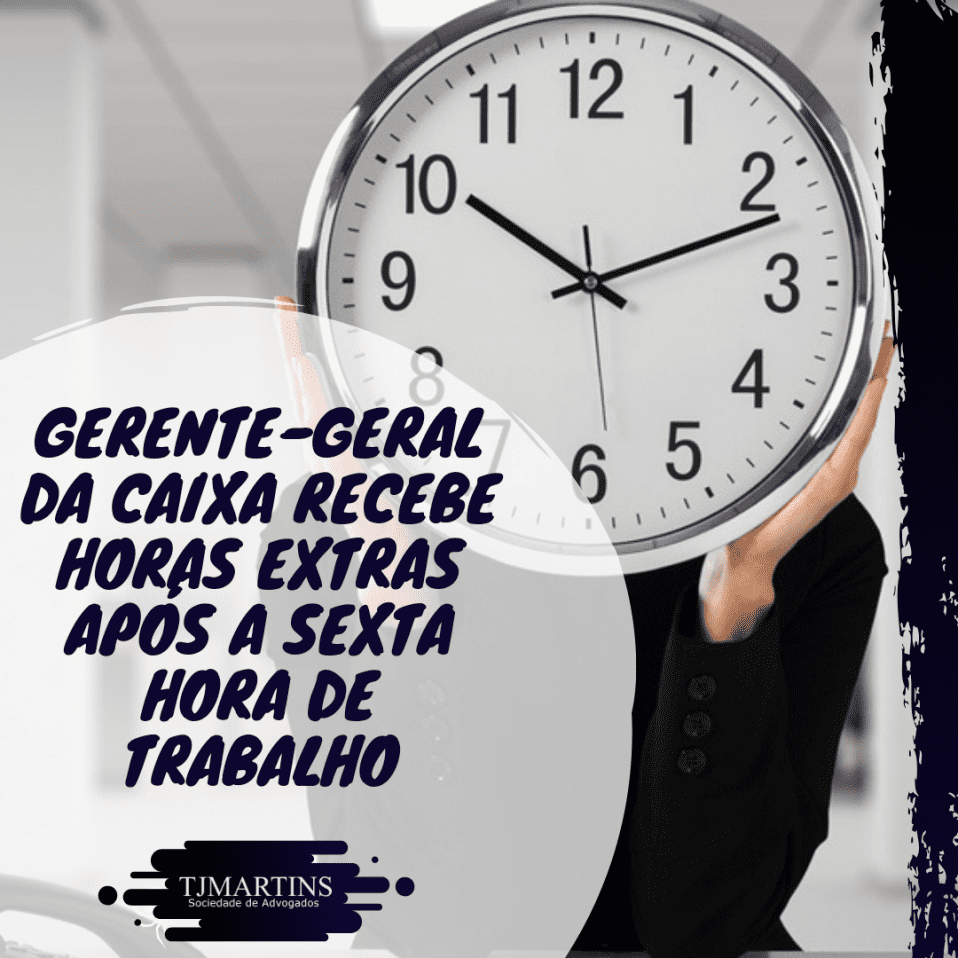 Gerente-geral da caixa recebe horas extras após a sexta hora de ...